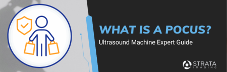 What is a POCUS - Ultrasound Machine Guide - Strata Imaging